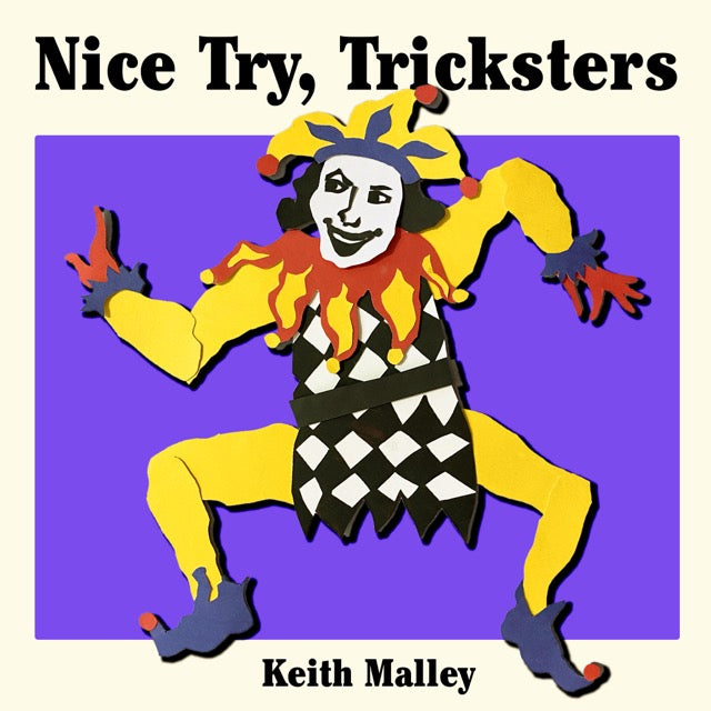 Nice Try, Tricksters – Keith and The Girl Store